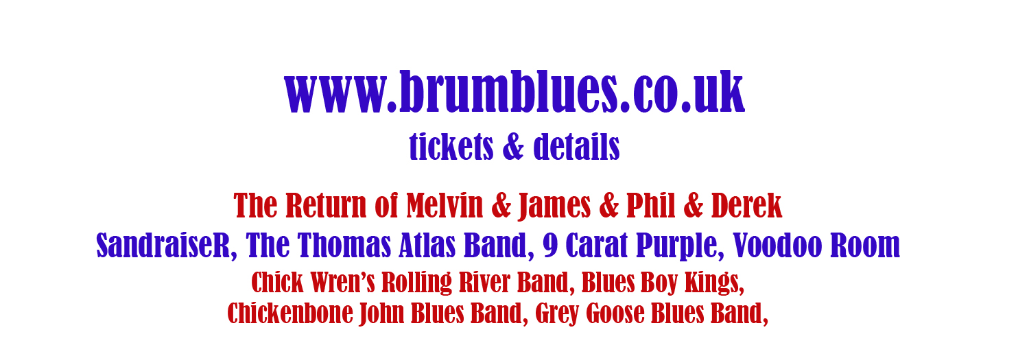 Brum Blues - Birmingham & Black Country Blues & Classic Rock Gig Guide